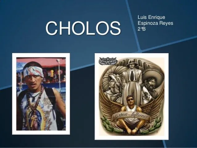 IMAGENES DE CHOLOS 1 - Imagui