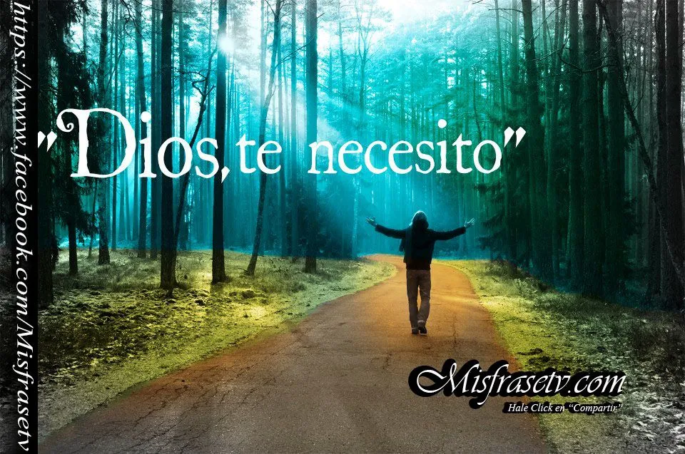 Dios te necesito - Imagui