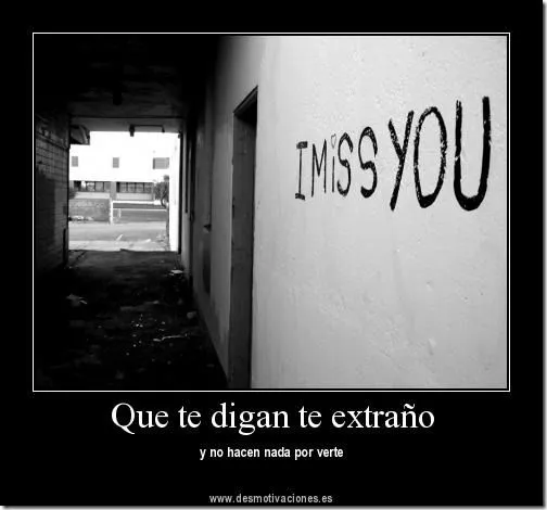 Te extraño desmotivaciones FaceBook - Imagui