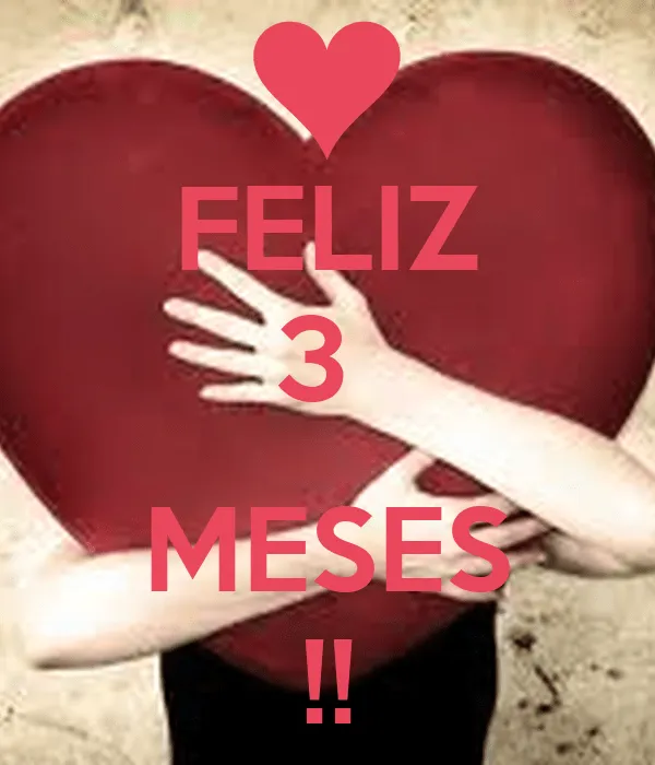 Feliz 3 meses - 3 fotos e imágenes gratis - Imagui