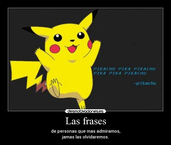 Frases de Pikachu - 8 fotos e imágenes gratis - Imagui