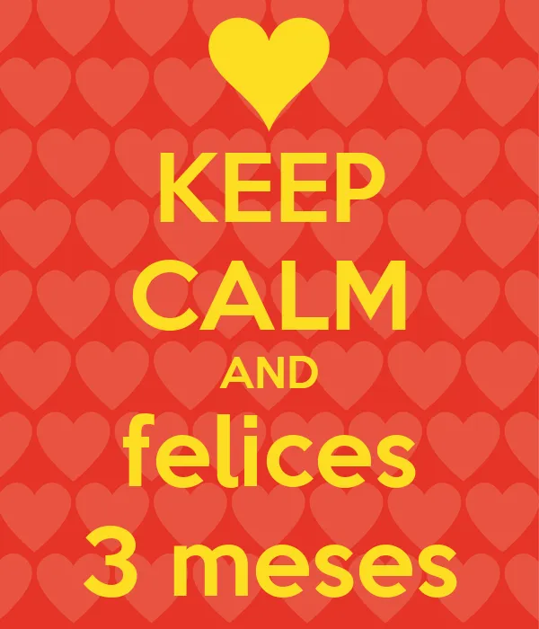 Imagenes de feliz 3 meses - Imagui