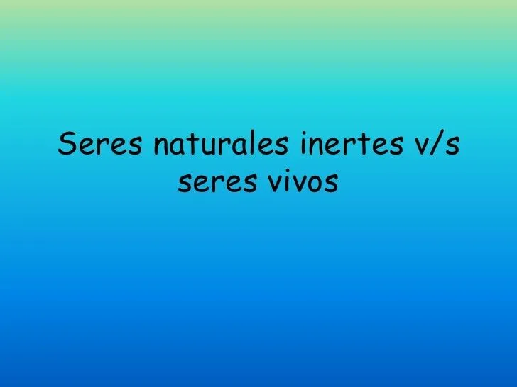 Seres no vivos naturales - Imagui